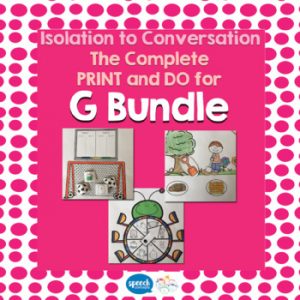 Articulation - Isolation to Conversation - G Bundle - Speech Concepts