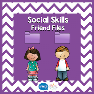 Social Skills - Friend Files - Speech Concepts
